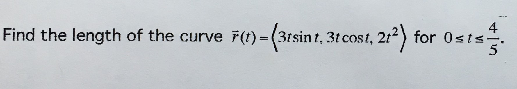 Solved Find the length of the curve r(t) = (3t sin t, 3t cos | Chegg.com