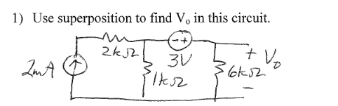 Solved Use superposition to find V_o in this circuit. | Chegg.com