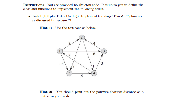 Solved Instructions. You are provided no skeleton code. | Chegg.com