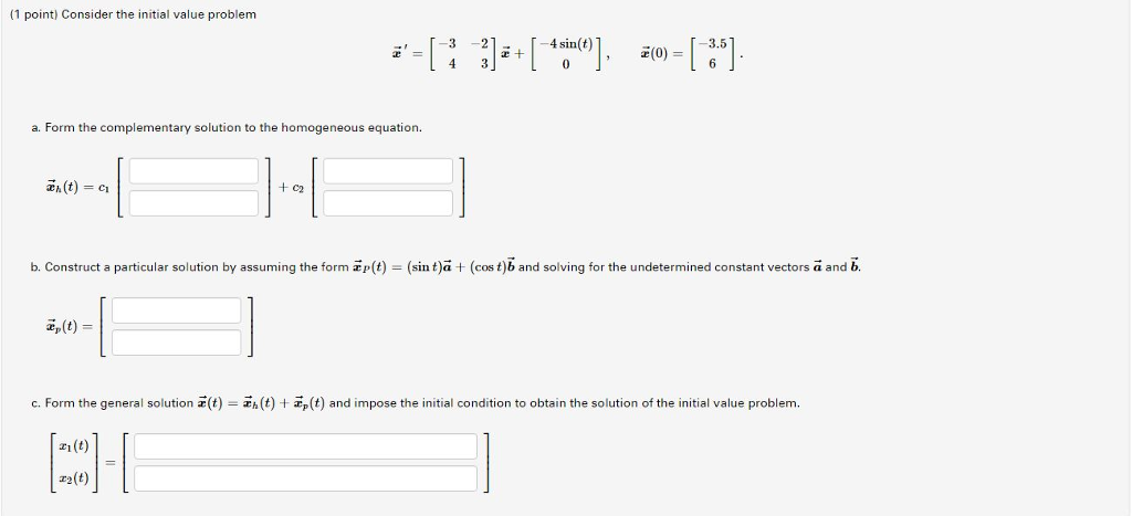 Solved Consider the initial value problem x' = [-3 4 -2 | Chegg.com