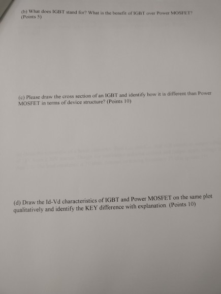 Solved (b) What does IGBT stand for? What is the benefit of | Chegg.com