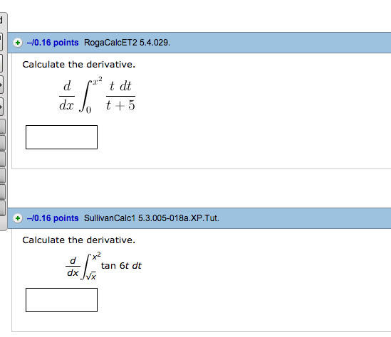 Solved Calculate the derivative. d/dx Integrate limit | Chegg.com