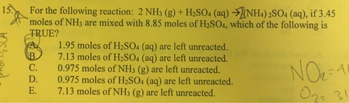 Solved For the following reaction: 2 NH3 (g H2so4 (aq) 3kNH4 | Chegg.com