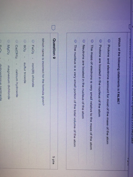 Solved Which of the following statements is FALSE? Protons | Chegg.com