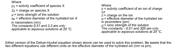 Solved Use the Debye-Huckel equation to calculate the | Chegg.com