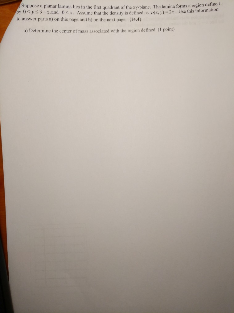 Solved Suppose a planar lamina lies in the first quadrant of | Chegg.com