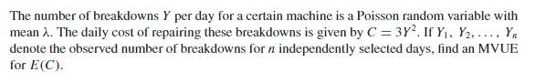 Solved The number of breakdowns Y per day for a certain | Chegg.com