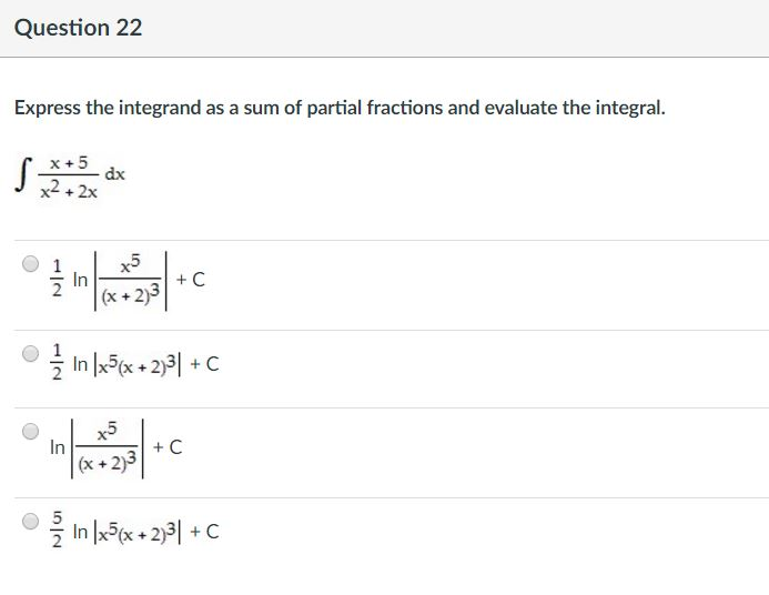 Solved Express the integrand as a sum of partial fractions | Chegg.com