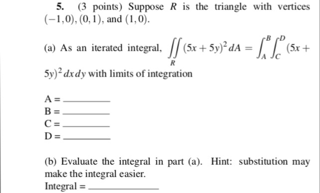 Solved Suppose R is the triangle with vertices (-1, 0), (0, | Chegg.com