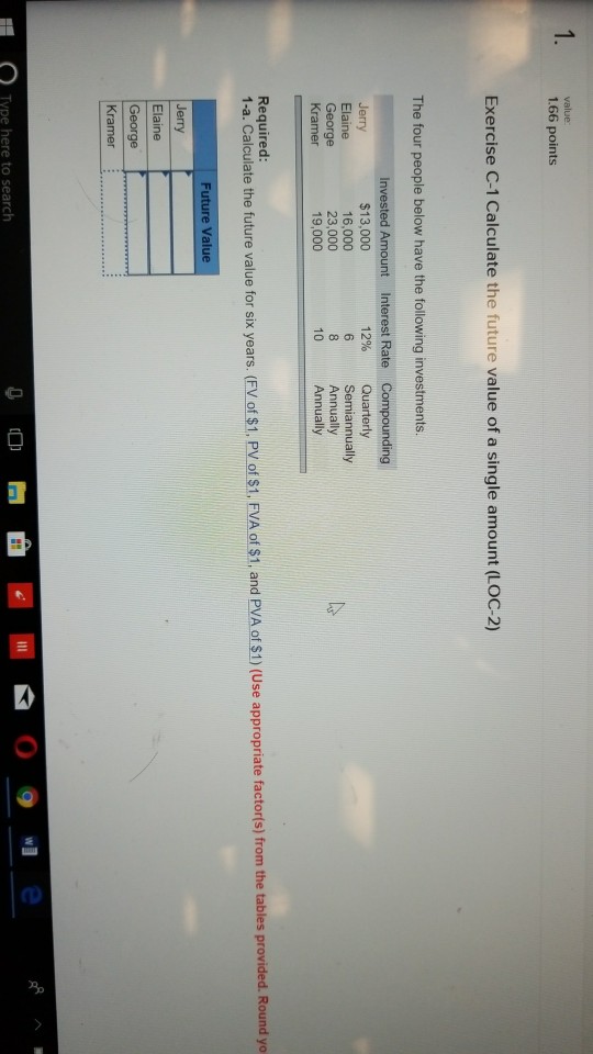 Solved 1.66 points Exercise C-1 Calculate the future value | Chegg.com