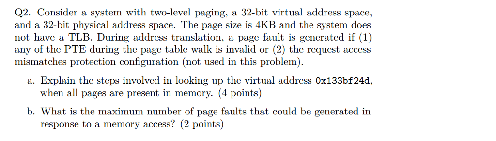 Solved Consider a system with two-level paging, a 32-bit | Chegg.com
