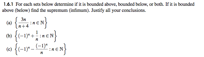 Solved For each sets below determine if it is bounded above, | Chegg.com