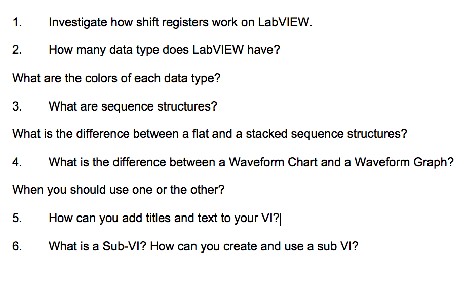 Solved Investigate how shift registers work on LabVIEW. How | Chegg.com