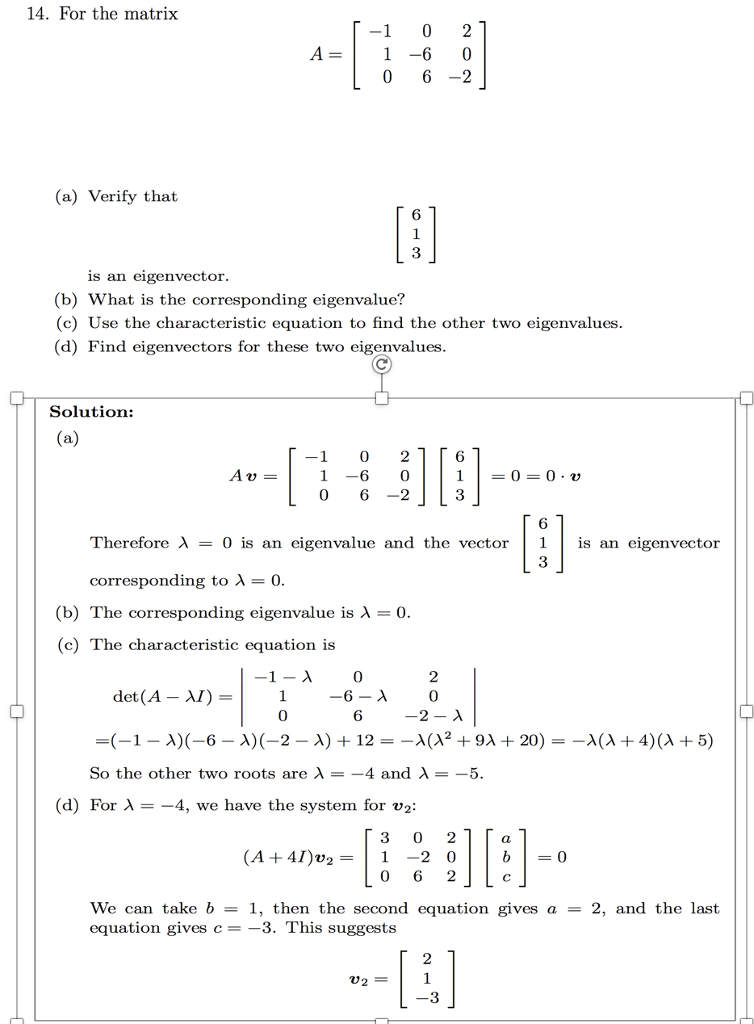 Solved 14. For the matrix 0 6 -2 (a) Verify that 6 3 is an | Chegg.com