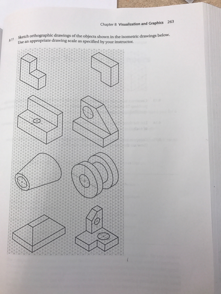 Solved Sketch orthographic drawings of the objects shown in | Chegg.com