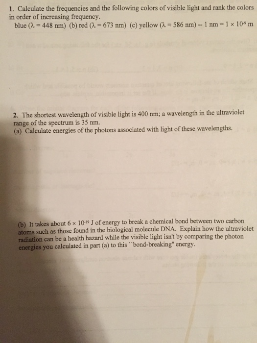 Solved Calculate the frequencies and the following colors of | Chegg.com