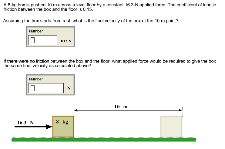 Solved A 8-kg box is pushed 10 m across a level floor by a | Chegg.com