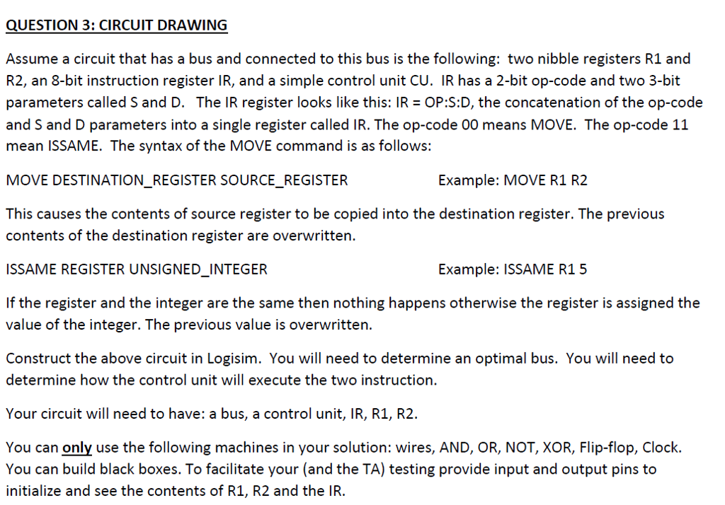 Build in Logisim. Assume a circuit that has a bus | Chegg.com