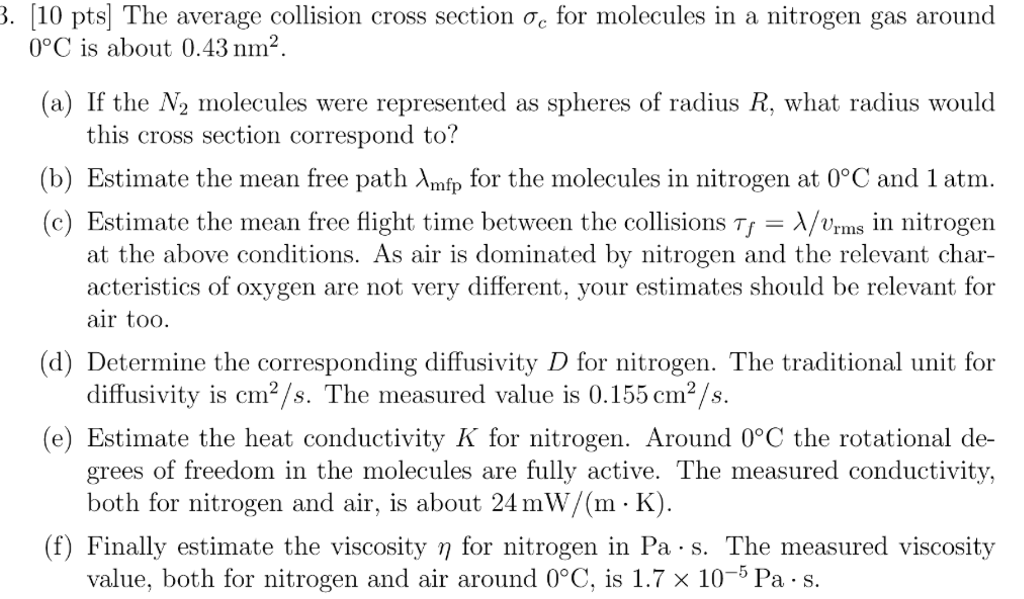 Solved The Average Collision Cross Section Sigma C For