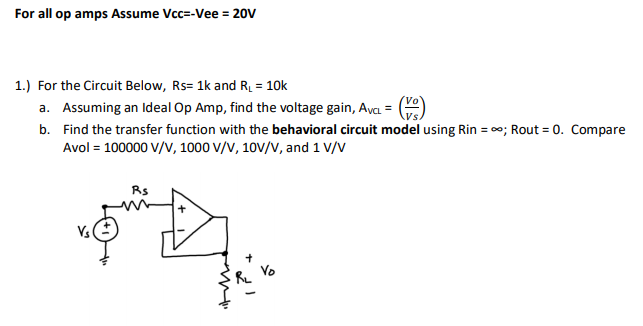 Solved For all op amps Assume Vcc_-Vee = 20V 1.) For the | Chegg.com