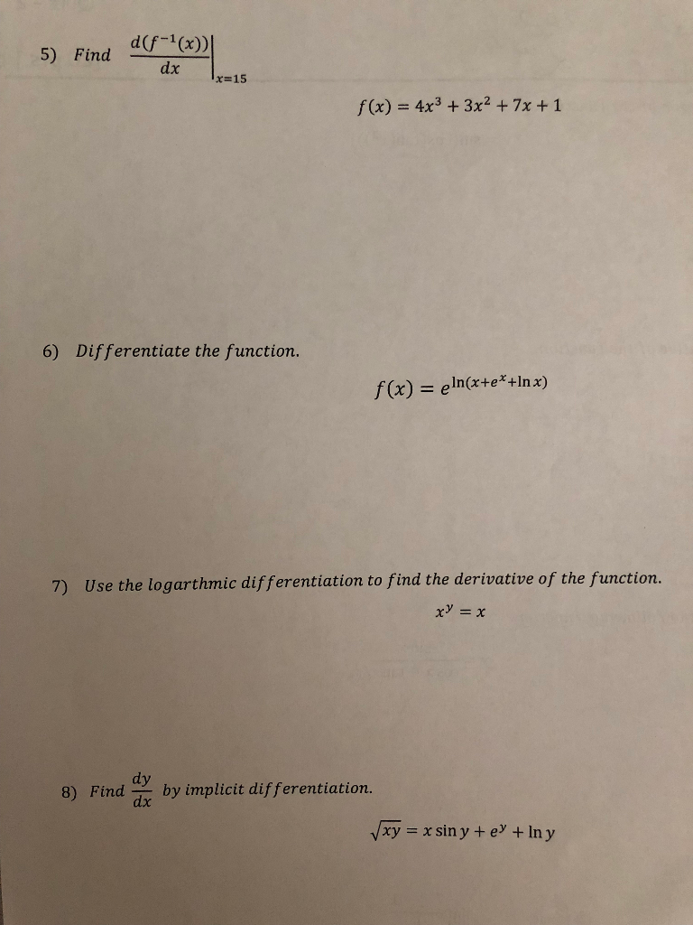 Solved 5) Find 1(x)) dx x=15 f(x) = 4x3 + 3x2 + 7x + 1 6) | Chegg.com