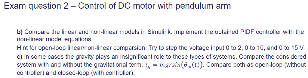 Exam question 2 - Control of DC motor with pendulum | Chegg.com