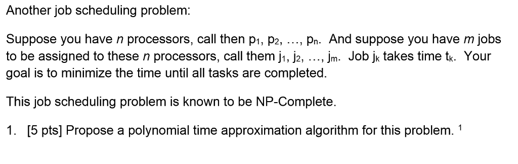 Solved Another job scheduling problem: Suppose you have n | Chegg.com