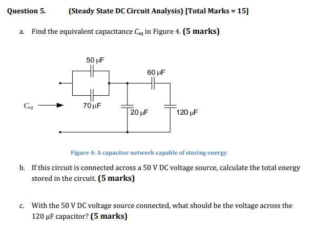 Solved Question 5.(Steady State DC Circuit Analysis) [Total | Chegg.com