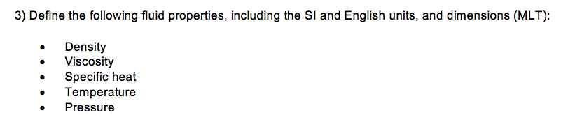 Solved Define the following fluid properties, including the | Chegg.com