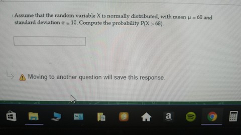 Solved Assume that the random variable X is normally | Chegg.com