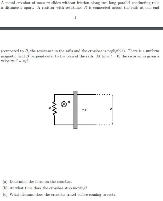 Solved A metal crossbar of mass m slides without friction | Chegg.com