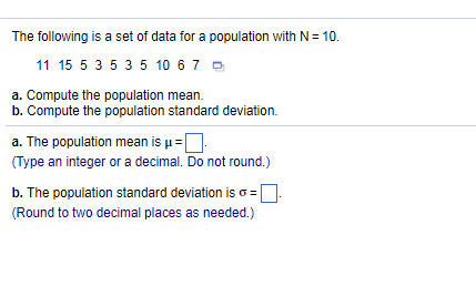 Solved The following is a set of data for a population with | Chegg.com