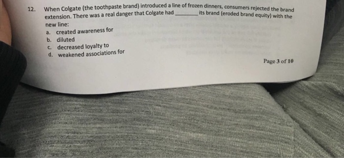 When Colgate (the toothpaste brand) introduced a line | Chegg.com