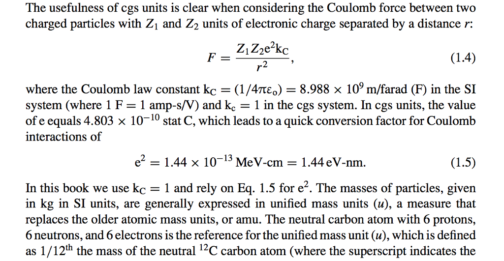 Solved The usefulness of cgs units is clear when considering | Chegg.com