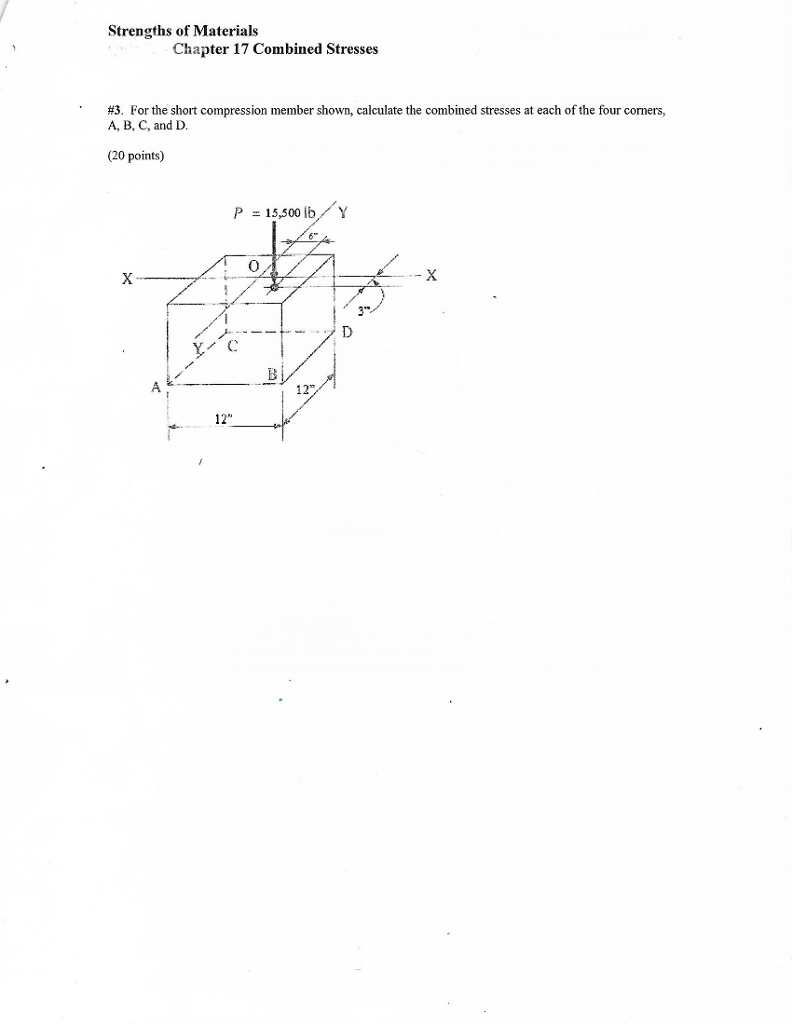 Solved Strengths of Materials Chapter 17 Combined Stresses | Chegg.com