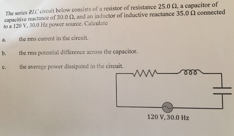 Solved The series RLC circuit below consists of a resistor | Chegg.com