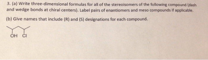 Solved Write three-dimensional formulas for all of the | Chegg.com