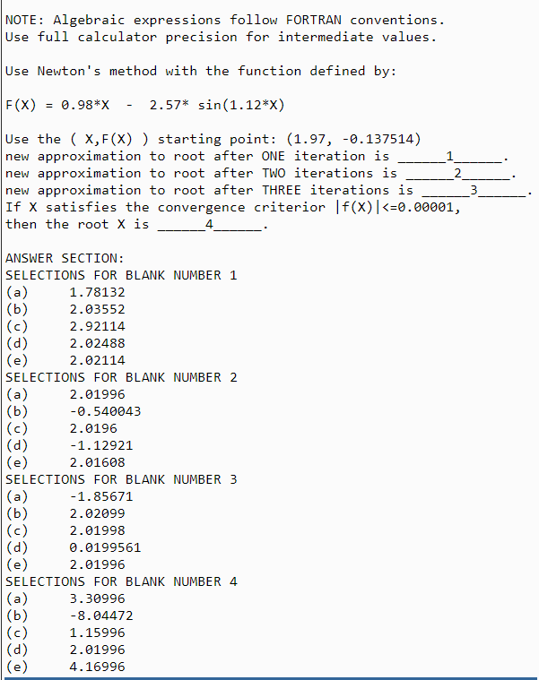 Solved NOTE: Algebraic expressions follow FORTRAN | Chegg.com