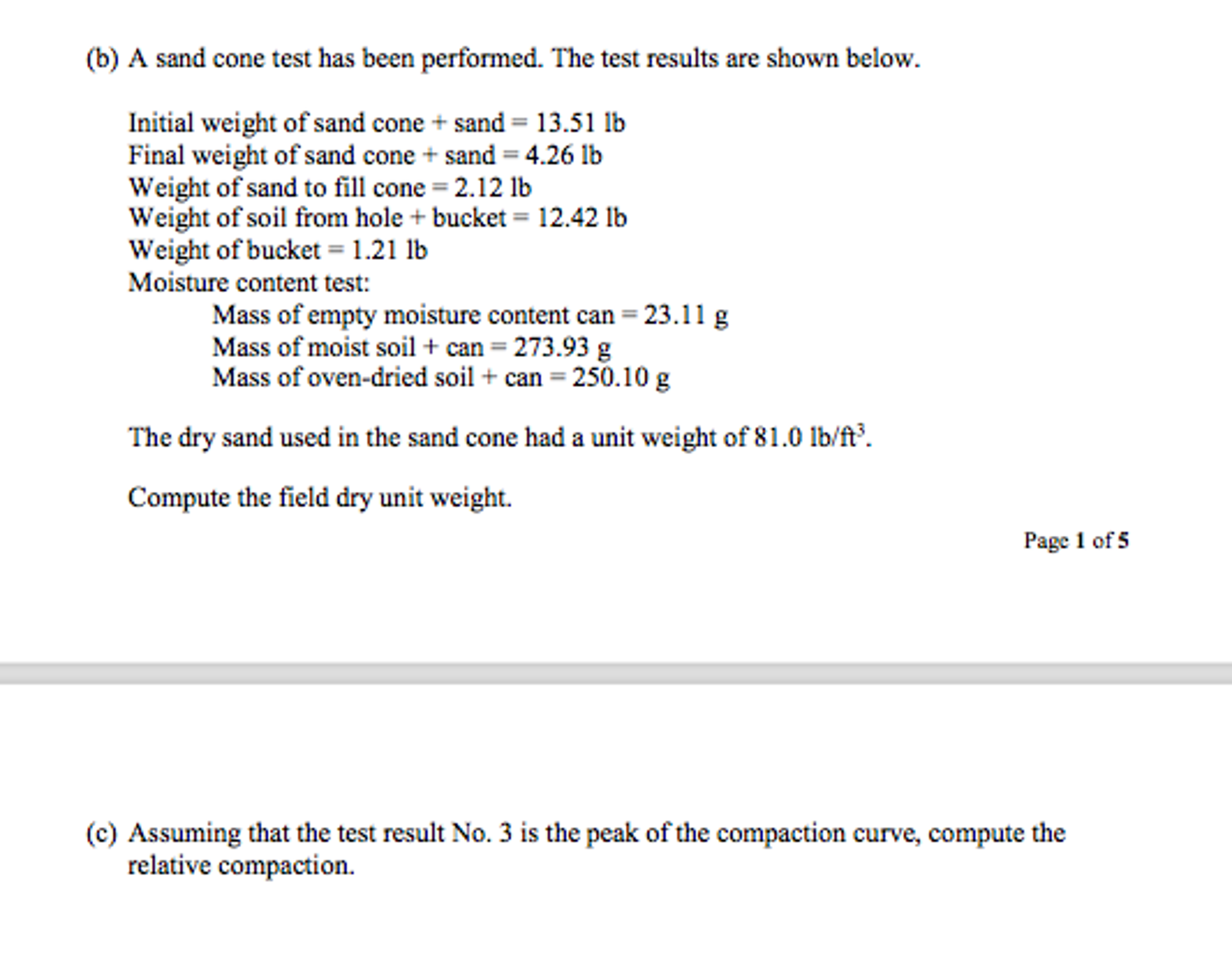 Solved A sand cone test has been performed. The test result | Chegg.com