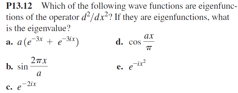 Solved P1312 Which Of The Following Wave Functions Are 