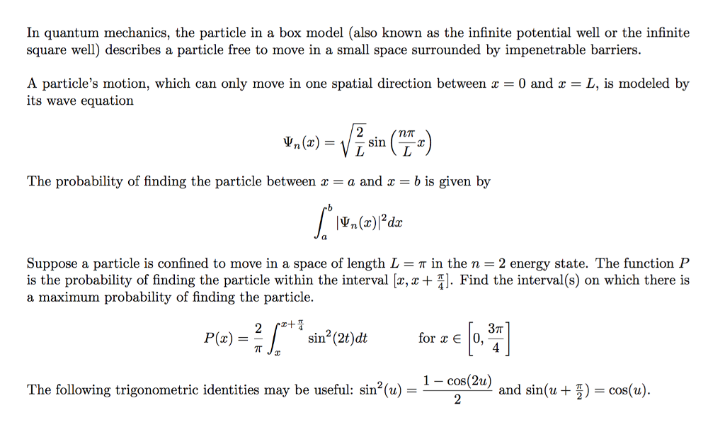 Solved In quantum mechanics, the particle in a box model | Chegg.com