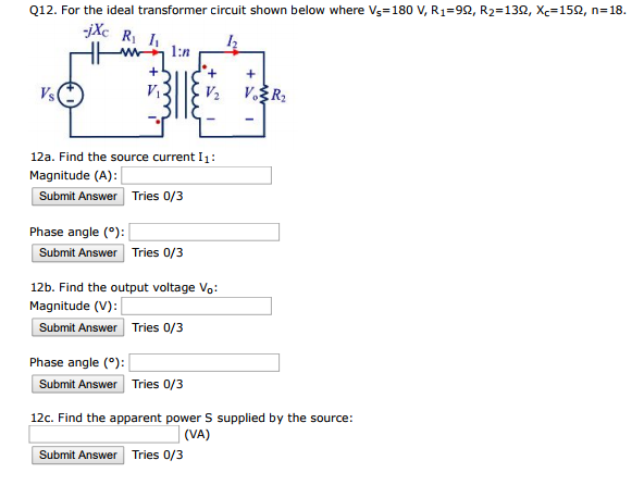 Solved 012. For the ideal transformer circuit shown below | Chegg.com