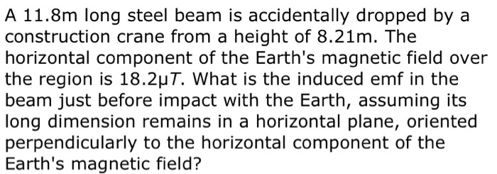 Solved A 11.8m long steel beam is accidentally dropped by a | Chegg.com