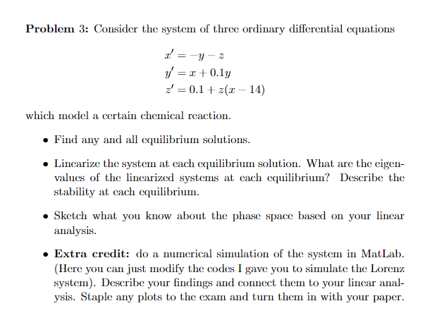 Solved Problem 3: Consider the system of three ordinary | Chegg.com