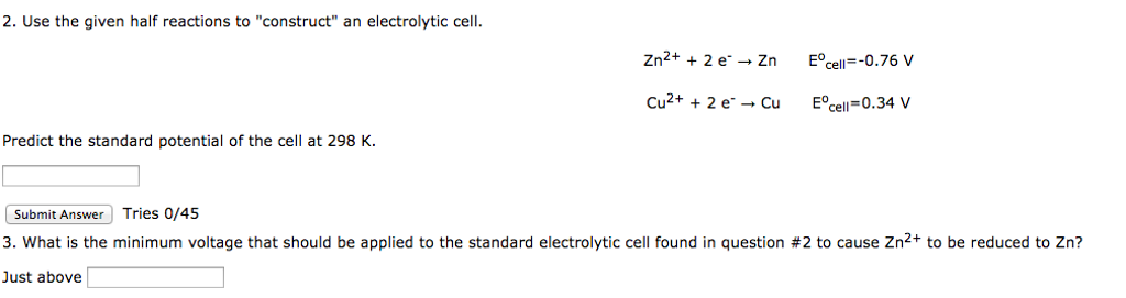 Solved Use the given half reactions to "construct" an | Chegg.com
