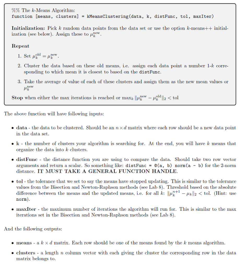 Solved %% The k-Means Algorithm function [means , clusters] | Chegg.com