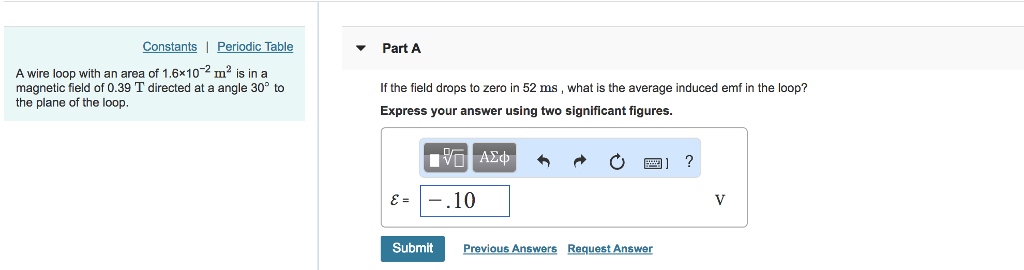 Solved Constants Periodic Table Part A A wire loop with an | Chegg.com