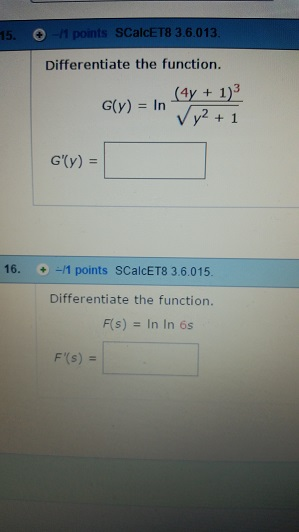 Solved Differentiate the function. G(y) = ln (4y + | Chegg.com Solved Differentiate the function. G(y) = ln (4y + | Chegg.com