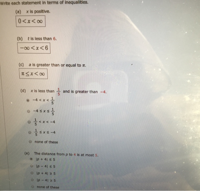 Solved Write each statement In terms of Inequalities. x is | Chegg.com