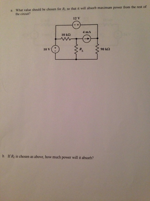 Solved -For the circuit below, what value for Rl will absorb | Chegg.com